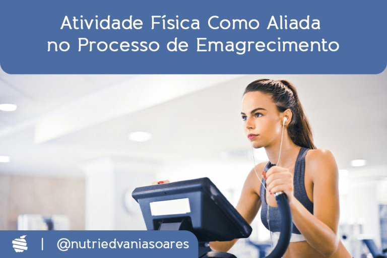 Atividade Física Como Aliada no Processo de Emagrecimento